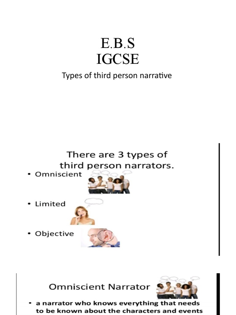 E.B.S Igcse: Types of Third Person Narrative | PDF