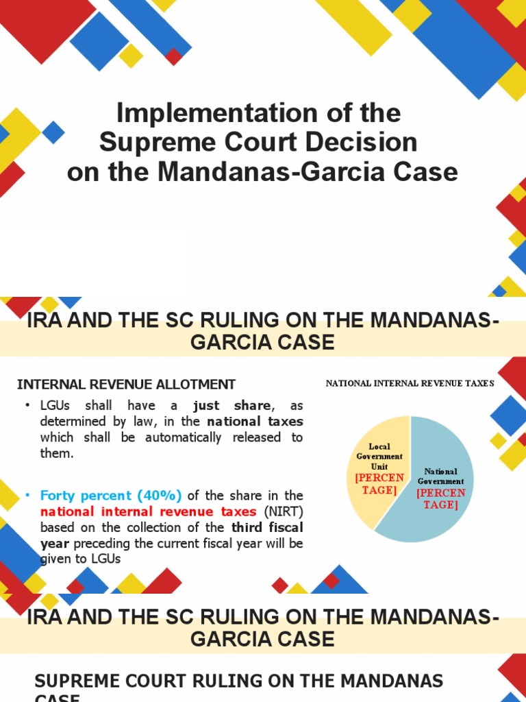 Implementation of The Supreme Court Decision On The Mandanas-Garcia ...