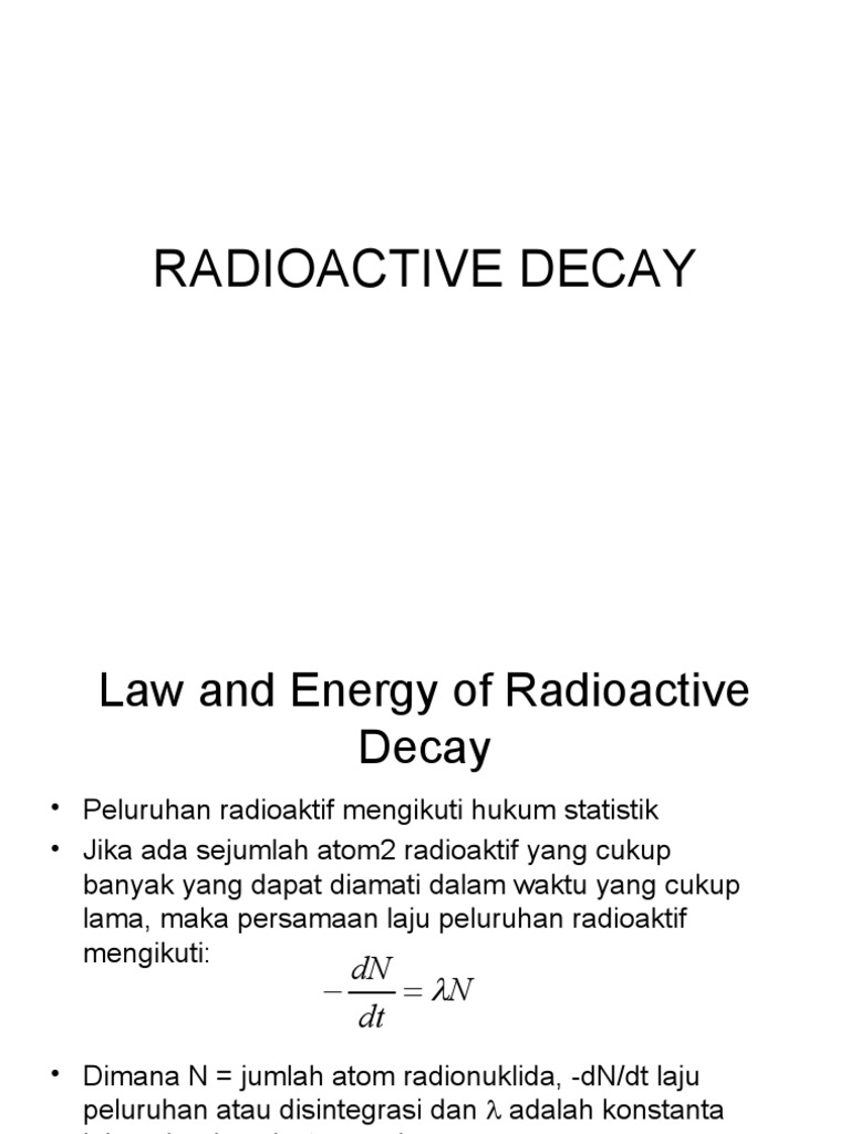 Energi dan Hukum Peluruhan Radioaktif | PDF