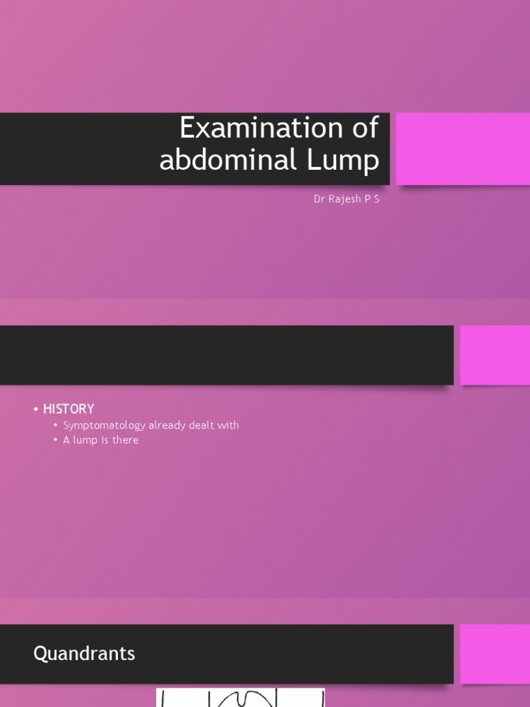 Examination of Abdominal Lump: DR Rajesh P S | PDF | Abdomen | Clinical ...