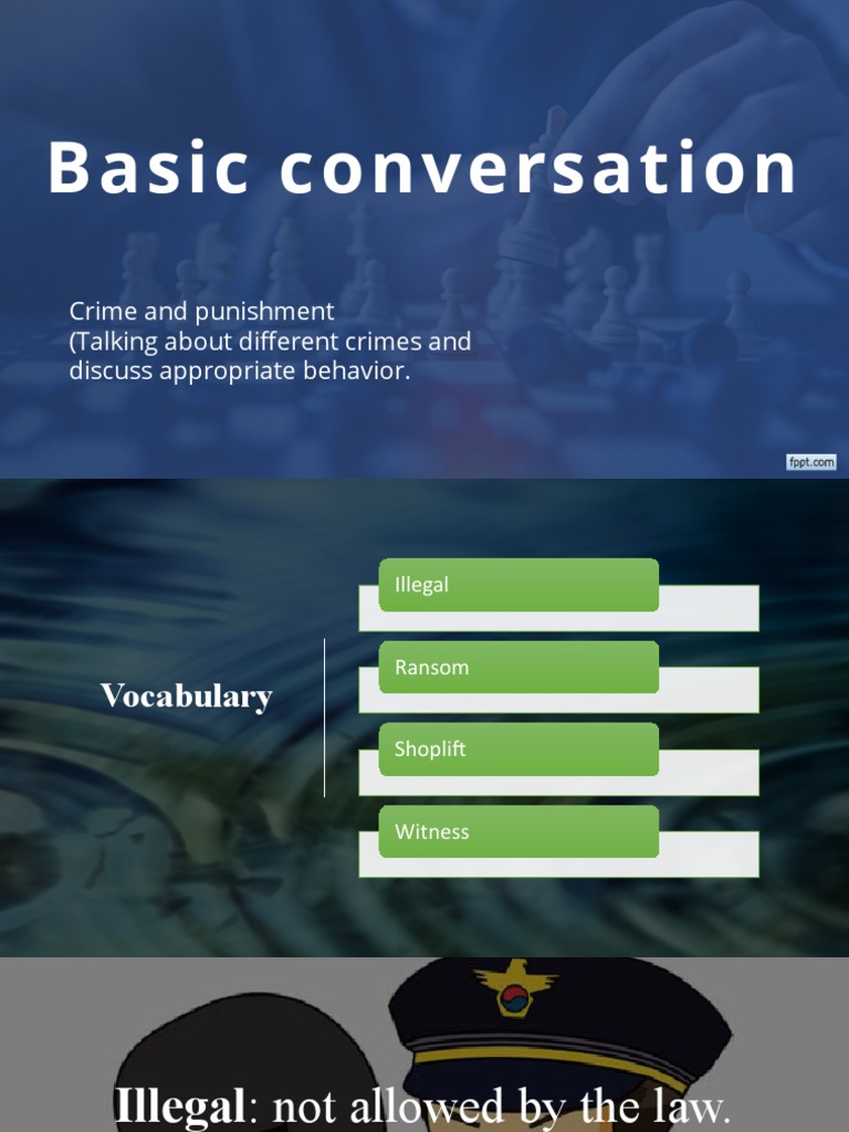 Basic Conversation: Crime and Punishment (Talking About Different ...