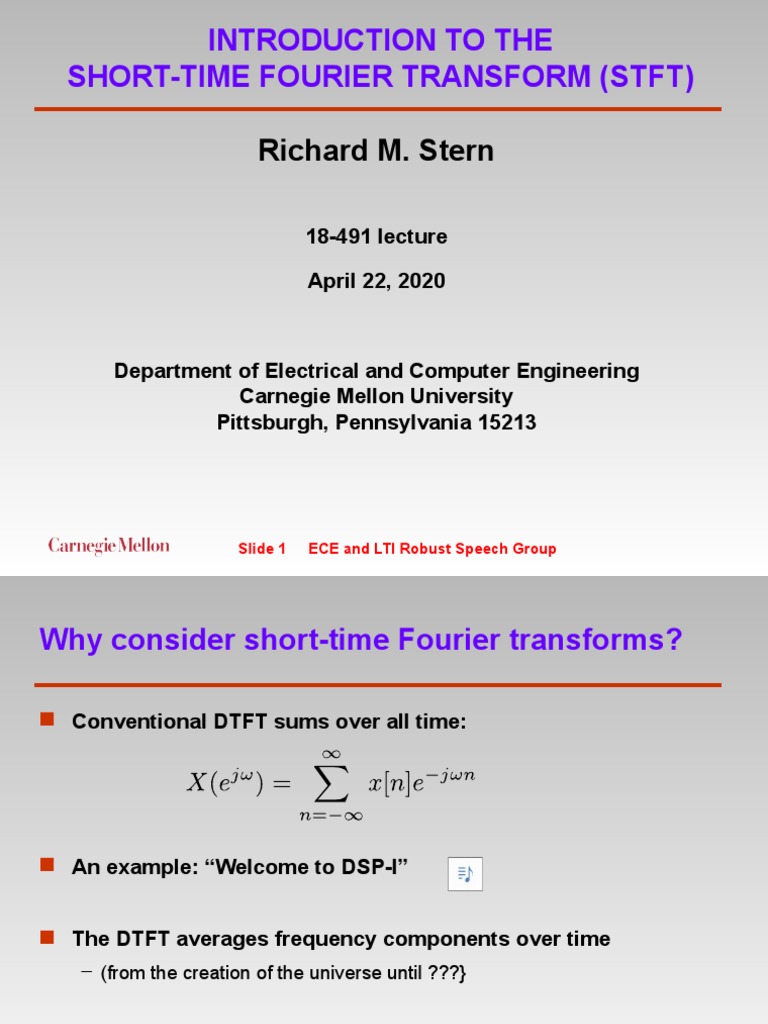 Introduction To The Short Time Fourier Transform Stft Richard M