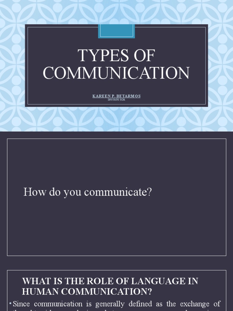 Types of Communication | PDF | Communication | Nonverbal Communication