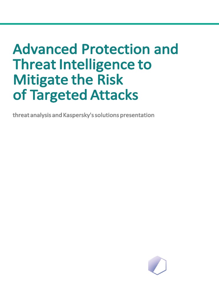 Advanced Protection and Threat Intelligence For Targeted Attacks | PDF ...