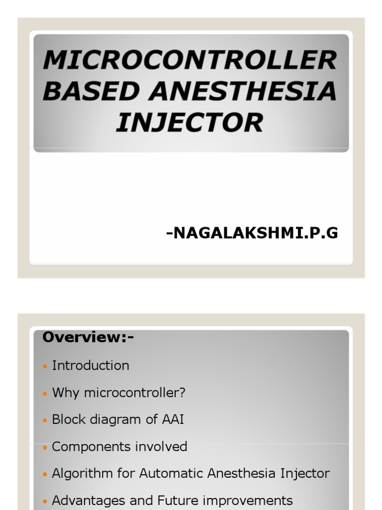 Microcontroller Based Anesthesia Injector | PDF | Microcontroller | Sensor