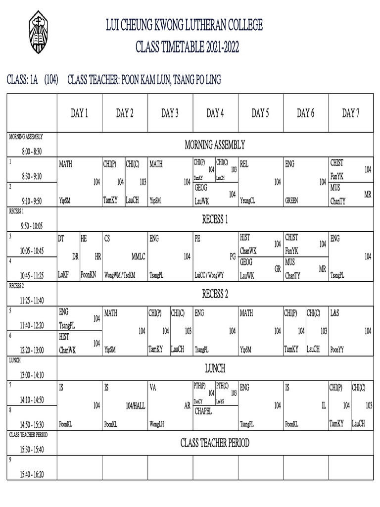Lui Cheung Kwong Lutheran College CLASS TIMETABLE 2021-2022: CLASS: 1A ...