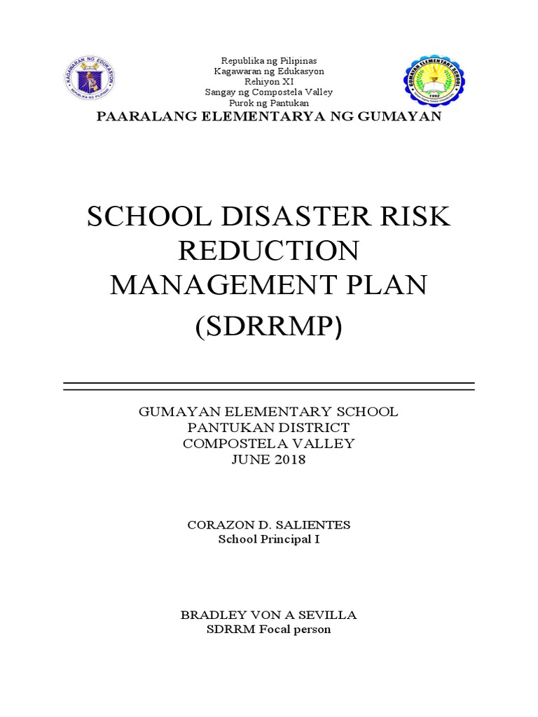 School Disaster Risk Reduction Management Plan (SDRRMP) : Paaralang ...
