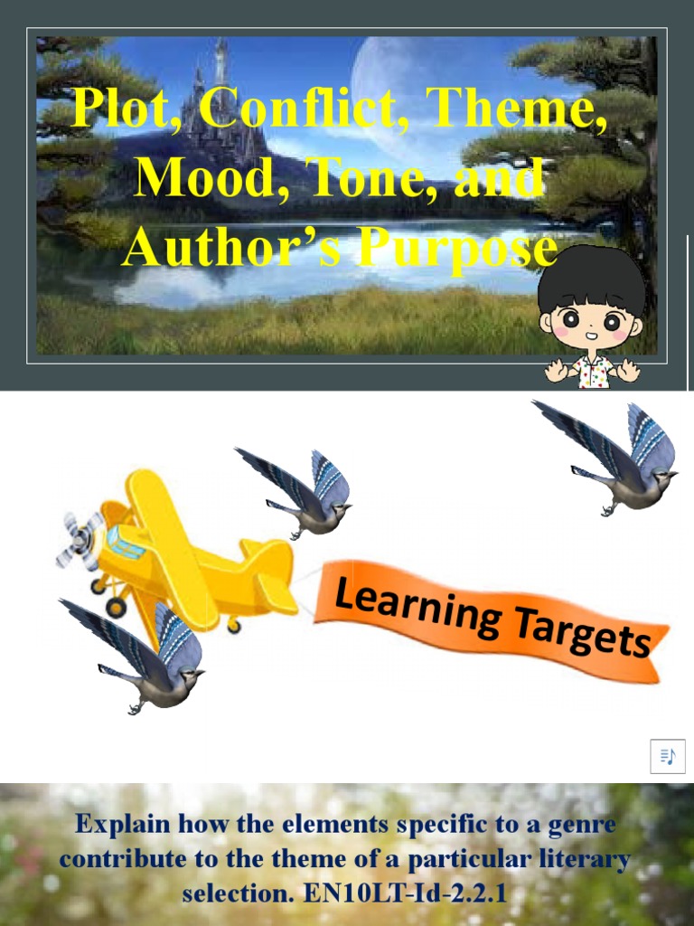Plot, Conflict, Theme, Mood, Tone, and Author's Purpose | PDF | Plot ...
