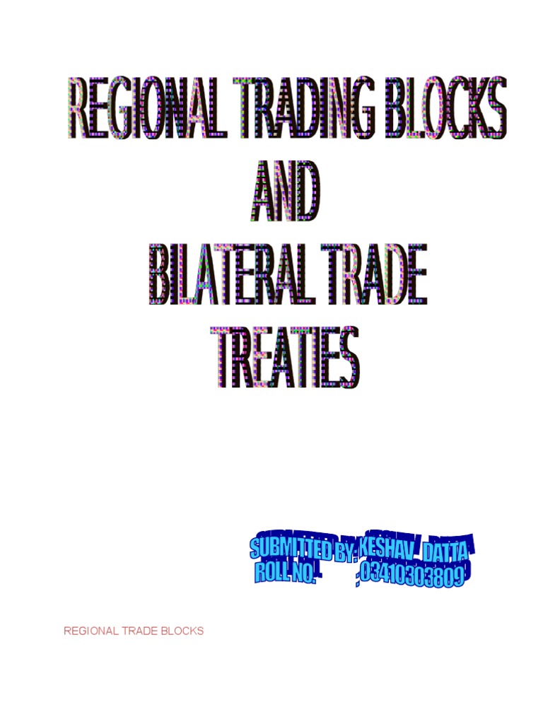 Overview of Major Regional Trade Blocs | PDF | Single Market ...