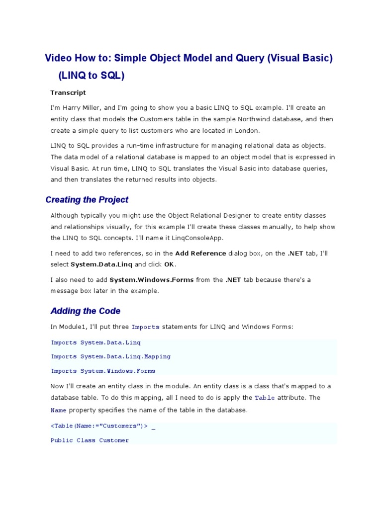 Video How To: Simple Object Model and Query (Visual Basic) (Linq To SQL ...