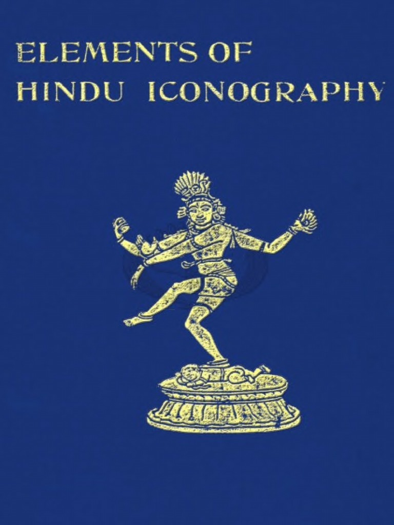 Hindu Iconography Vol 2 Part 1 | PDF | Indian Religions