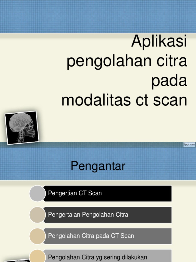 Aplikasi Pengolahan Citra CT Scan | PDF | Metode & Bahan Ajar | Komputer