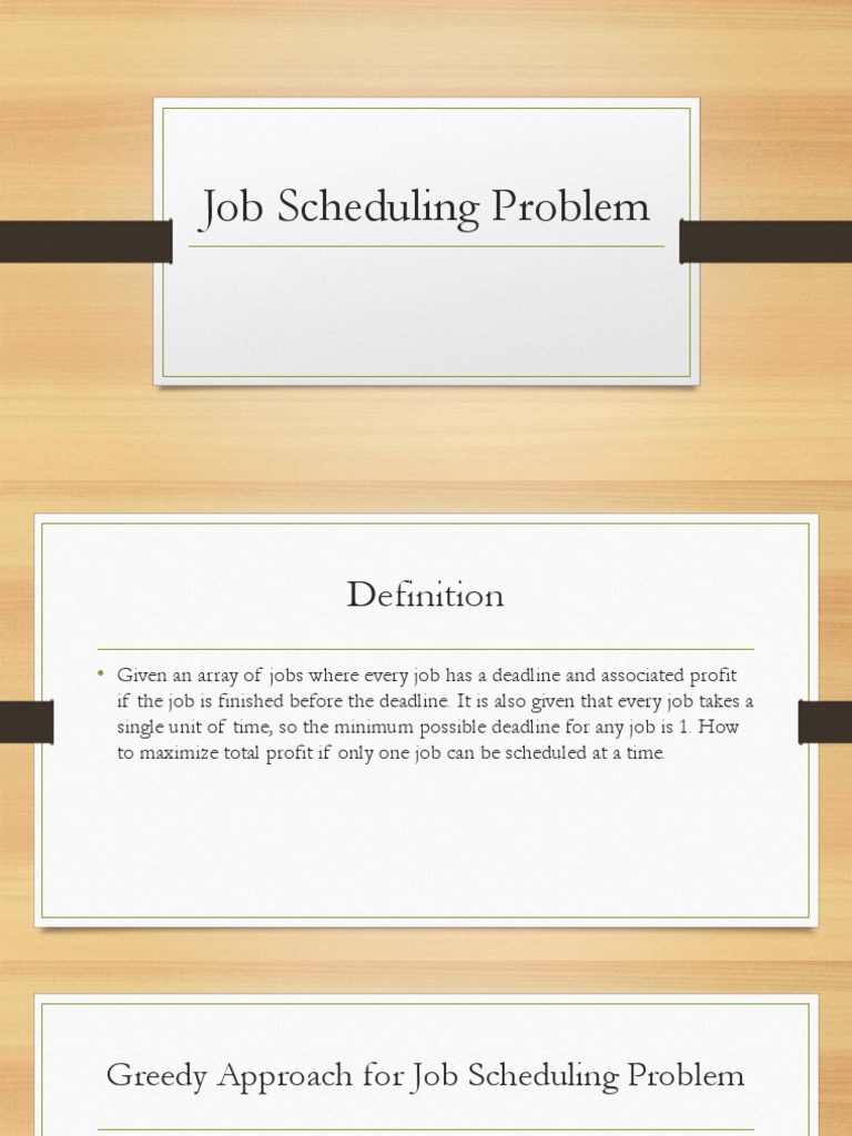 Job Scheduling Problem | PDF | Computer Programming | Applied Mathematics