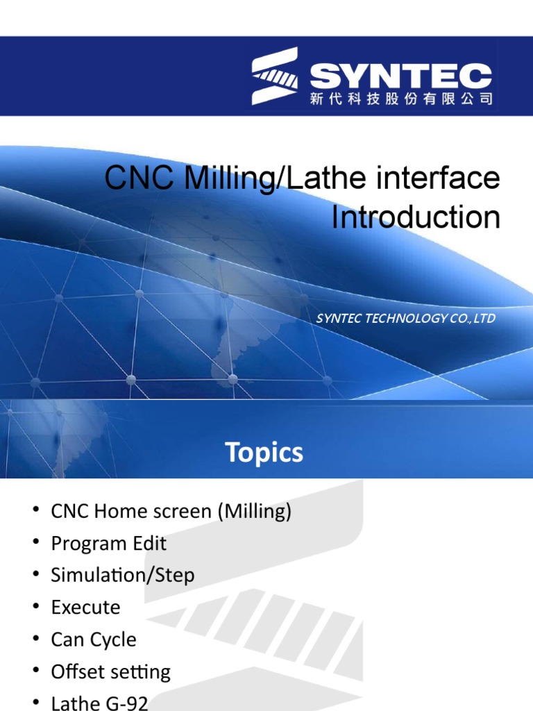 CNC Milling/Lathe Interface: Syntec Technology Co.,Ltd | PDF | Numerical Control | Coordinate System