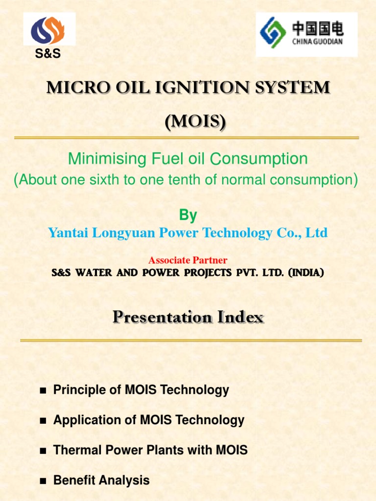 Micro Oil Ignition System (MOIS) : Minimising Fuel Oil Consumption ...
