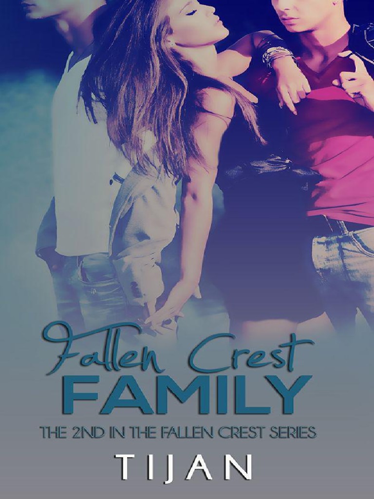 Fallen Crest Family - Tijan - Fallen Crest | PDF