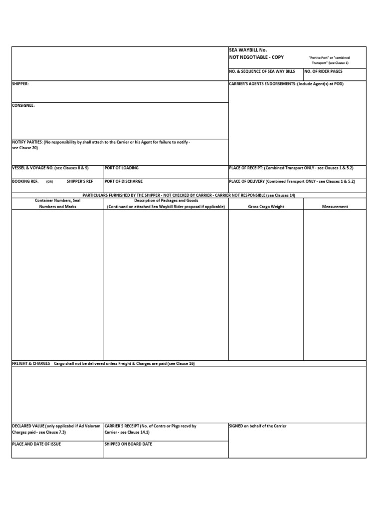 Sea Waybill No. Not Negotiable - Copy: "Port To Port" or "Combined ...