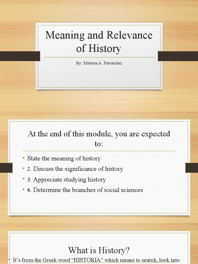 Meaning and Relevance of History | PDF | Social Sciences | Science