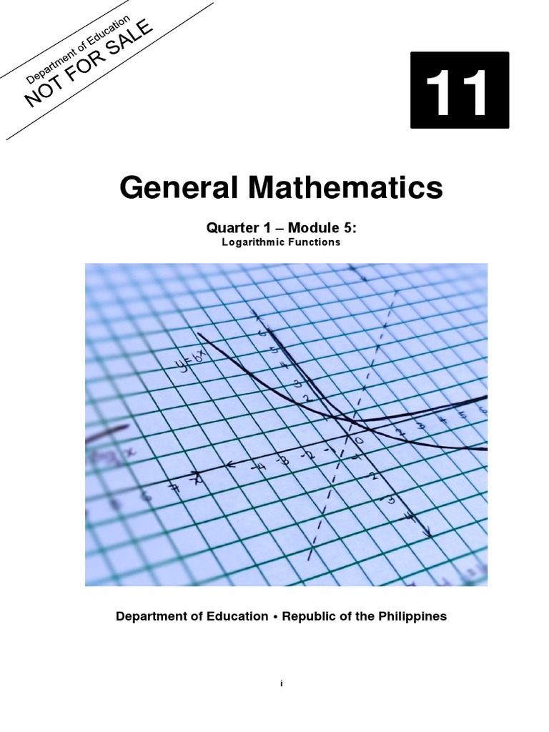 General Math11 - Q1 - Mod5 - LogarithmicFunction - v3 | PDF | Logarithm | Function (Mathematics)