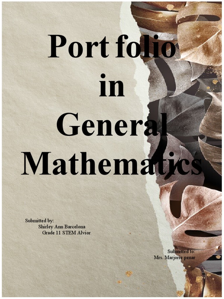 Port Folio in General Mathematics: Submitted By: Shirley Ann Barcelona ...