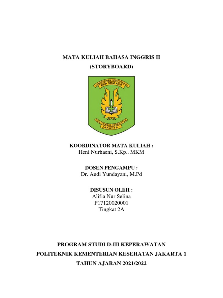 Mata Kuliah Bahasa Inggris Ii (Storyboard) : Heni Nurhaeni, S.KP., MKM | PDF | Nursing | Pain