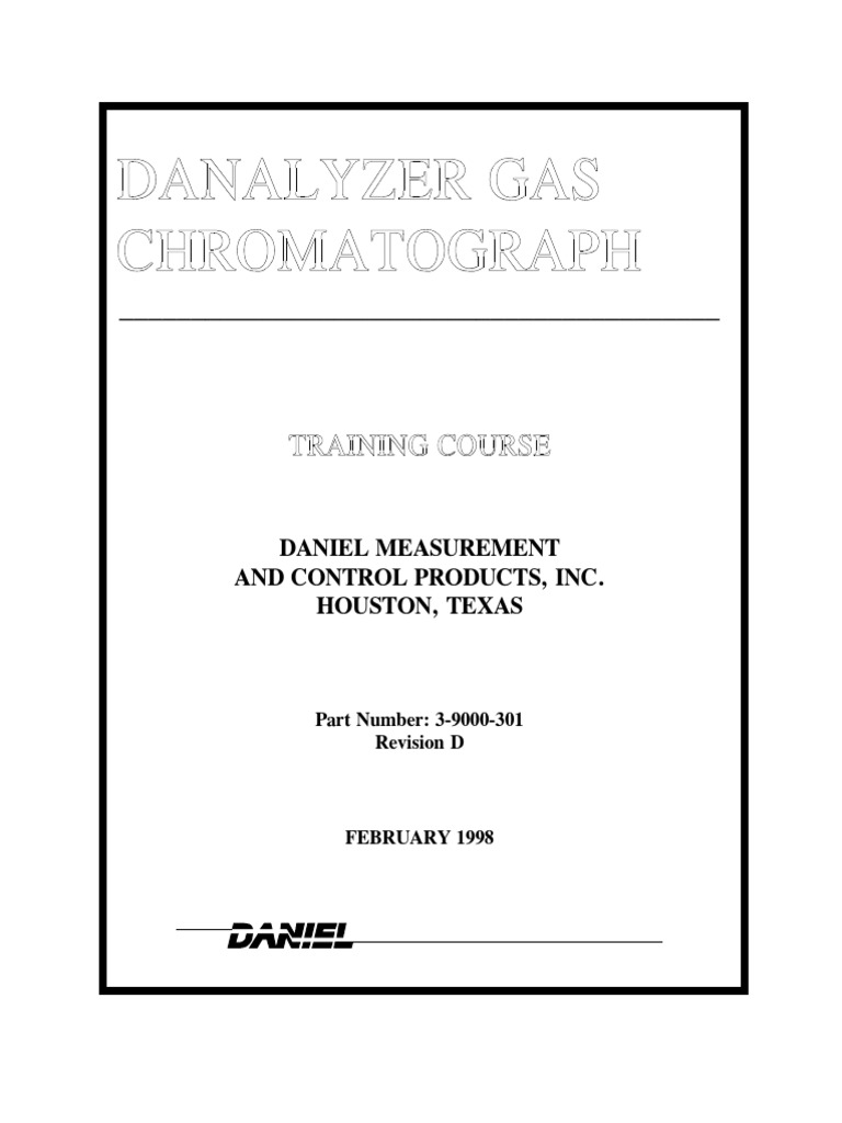 Daniel Measurement and Control Products, Inc. Gas Chromatography ...