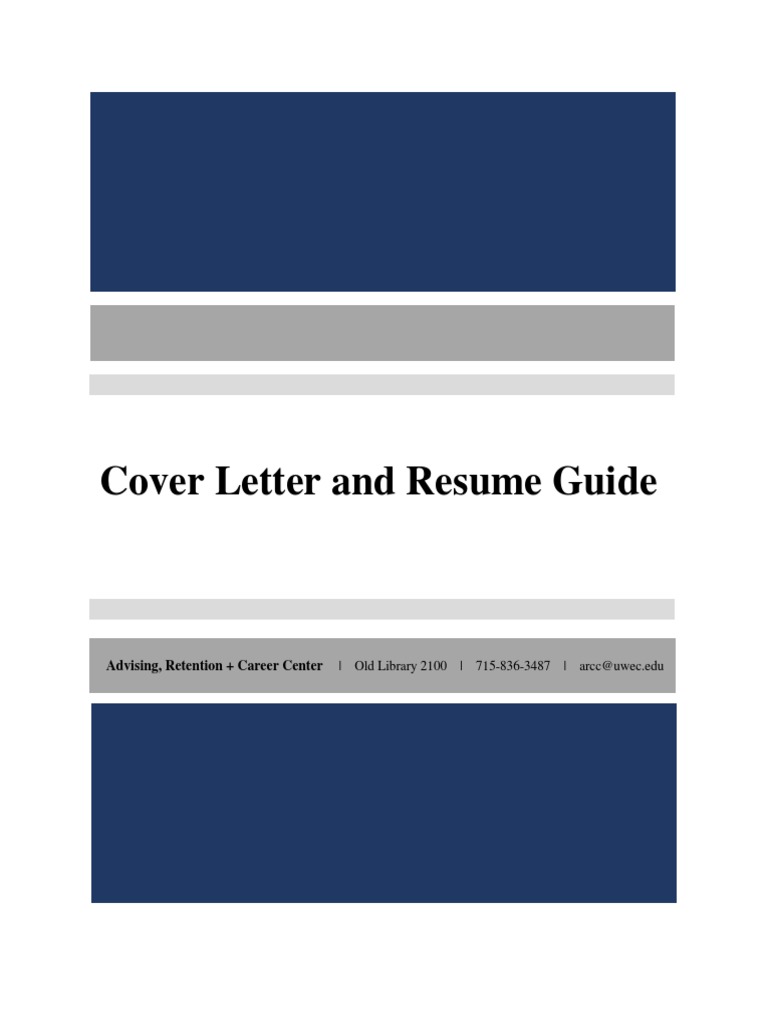 Cover Letter and Resume Guide: Advising, Retention + Career Center ...