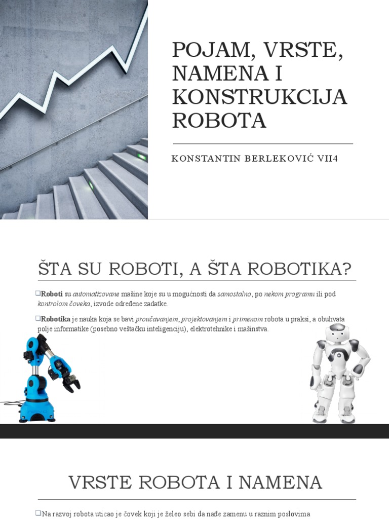 Pojam, Vrste, Namena I Konstrukcija Robota | PDF