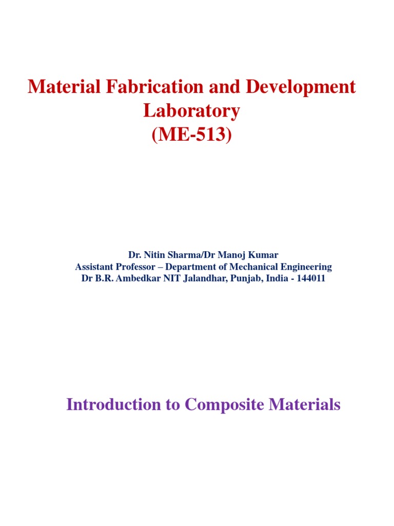 Material Fabrication and Development Laboratory (ME-513) | PDF ...