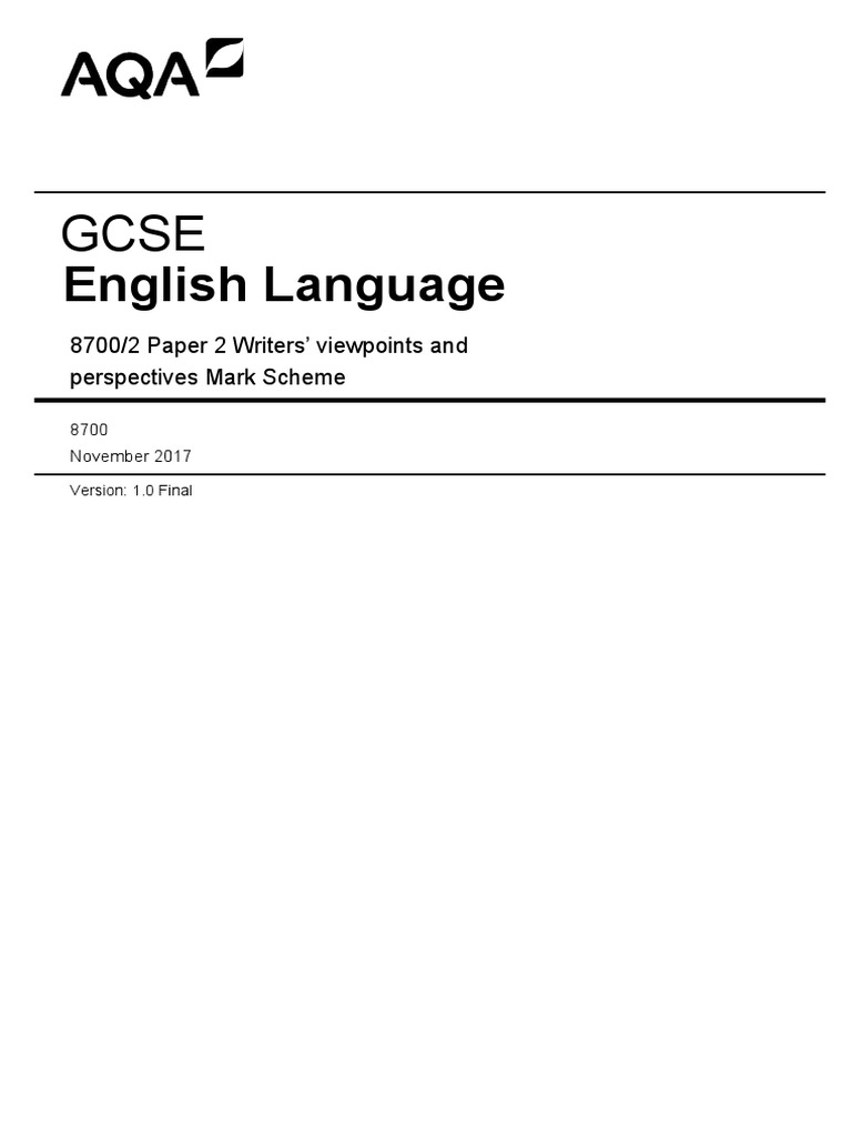English Language: 8700/2 Paper 2 Writers' Viewpoints and Perspectives ...