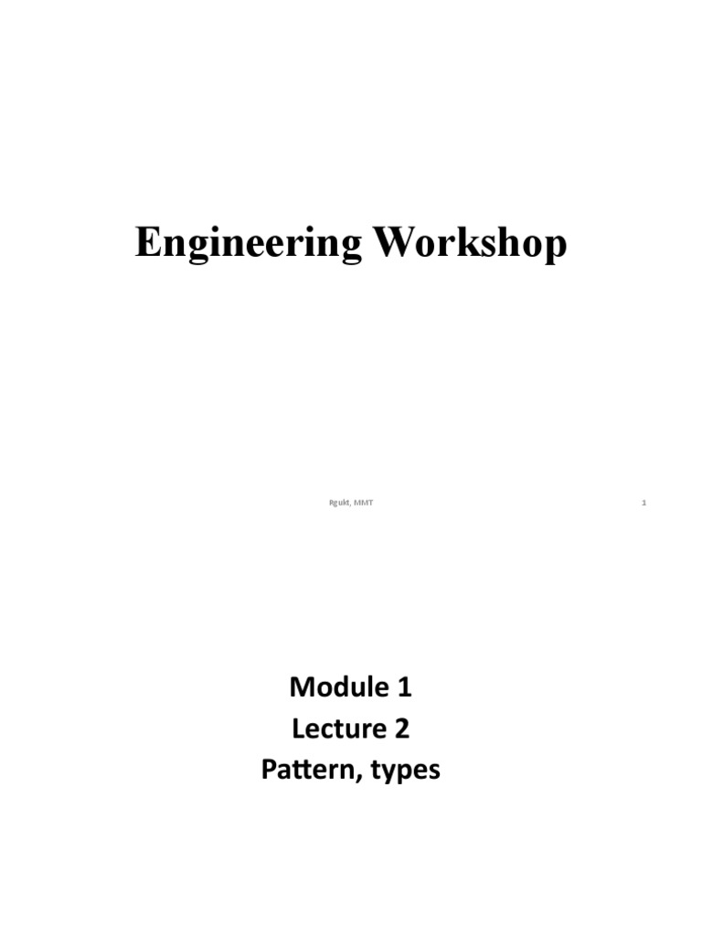 Pattern Types and Allowances | PDF | Casting (Metalworking ...