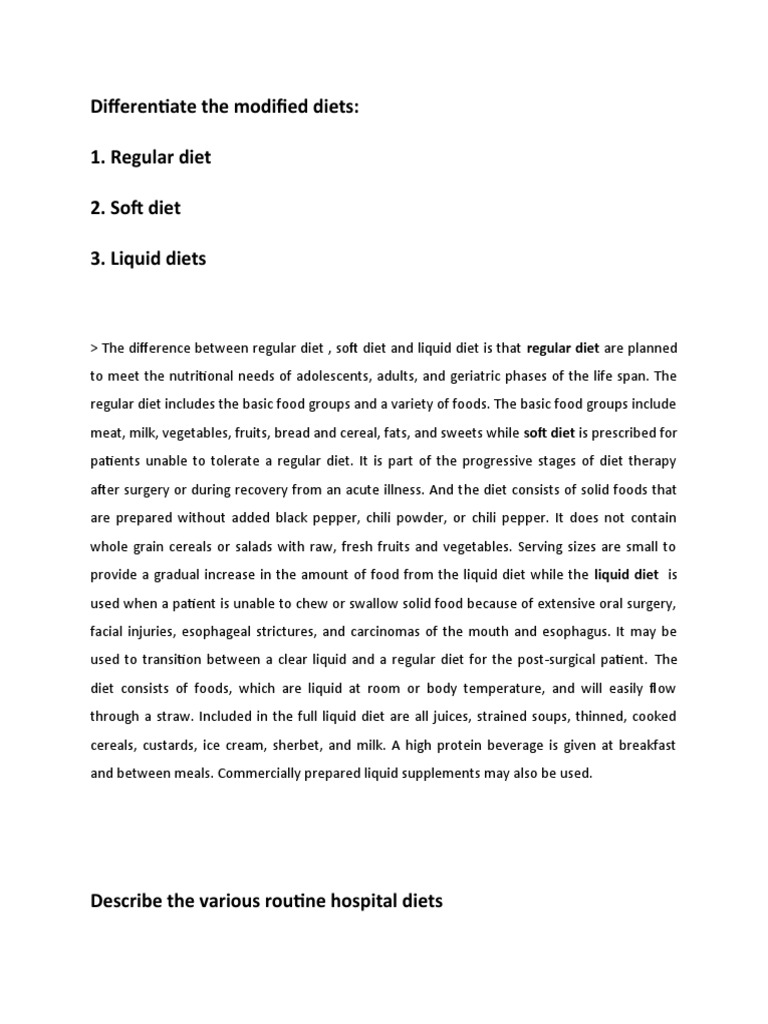 Differentiate The Modified Diets: 1. Regular Diet 2. Soft Diet 3 ...