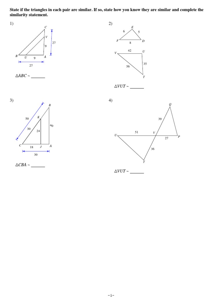 State If The Triangles in Each Pair Are Similar. If So, State How You Know They Are Similar and ...