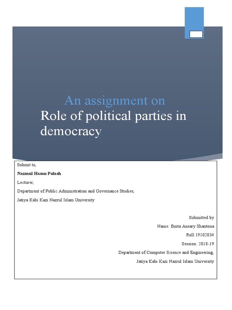 An Assignment On: Role of Political Parties in Democracy | PDF ...