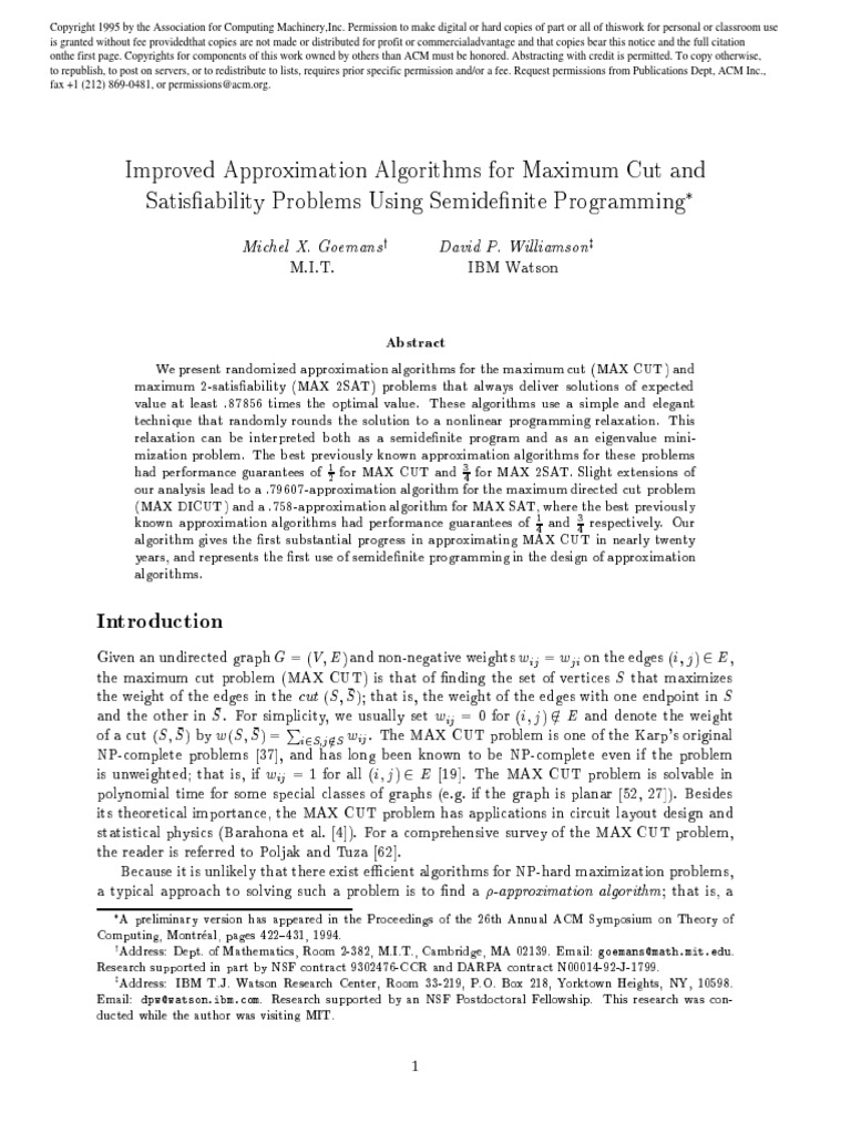 Improved Approximation Algorithms For Maximum Cut And Satisability Problems Using Semidenite