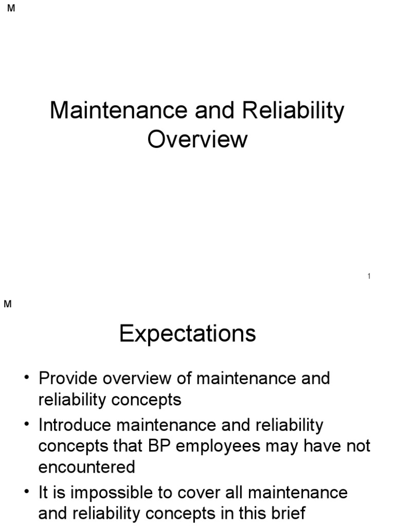 Maintenance and Reliability Overview 2 - 5 - 07 BP | PDF | Reliability ...