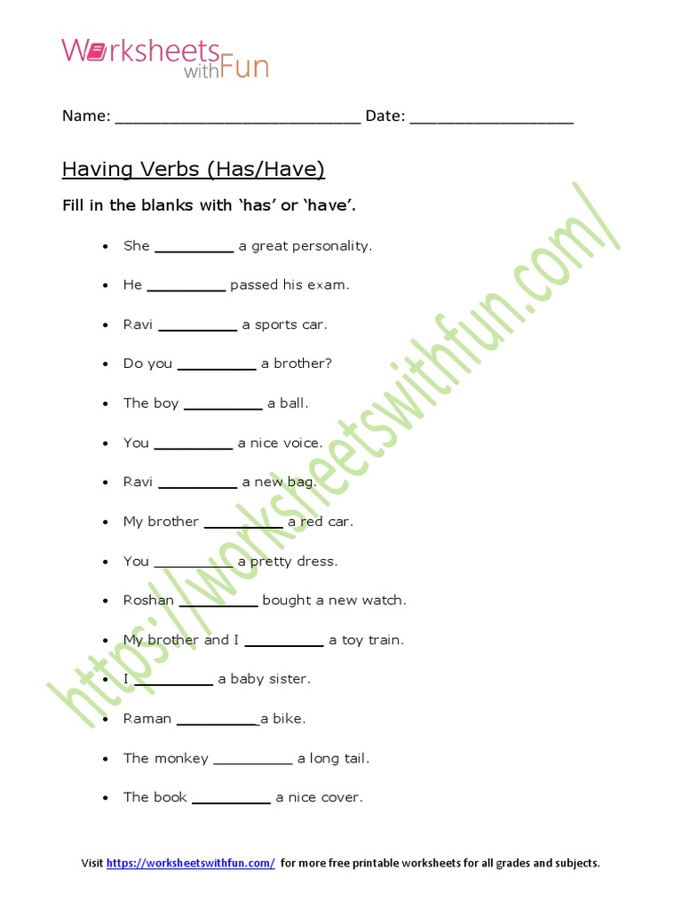 Having Verbs (Has, Have) Worksheet 3 | PDF | Language Arts & Discipline ...