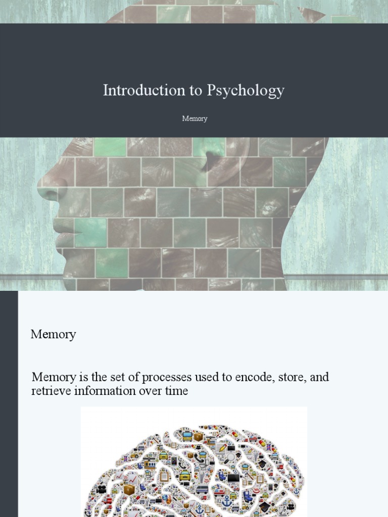 Introduction To Psychology: Memory | PDF | Memory | Recall (Memory)