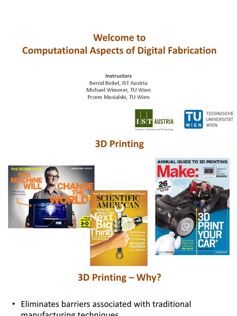 Module 1 - Introduction, 3D Printing Hardware, 3D Printing Software ...