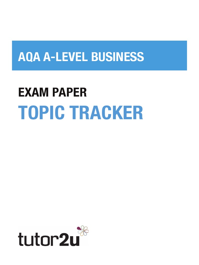 Business TopicTracker Alevel AQA | PDF | Marketing | Marketing Research
