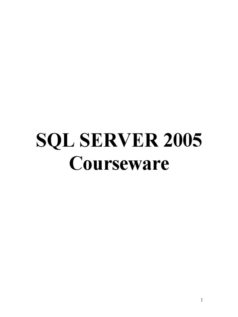SQL Server 2005 - Courseware | PDF | Database Index | Relational Database