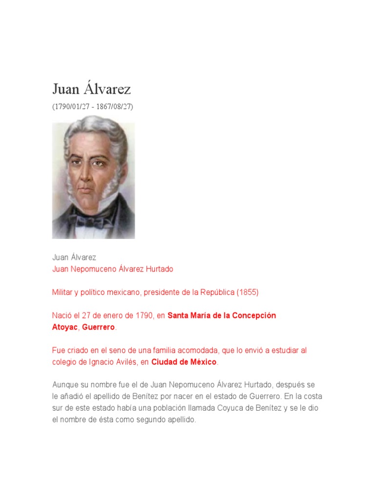 Juan Álvarez: Militar, político y breve presidente de México en 1855 ...