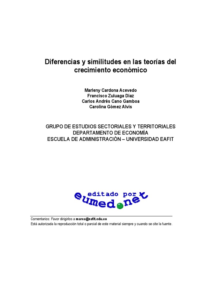 Cardona, Marleny - Diferencias y Similitudes en Las Teorías Del Crecimiento Económico (EAFIT ...