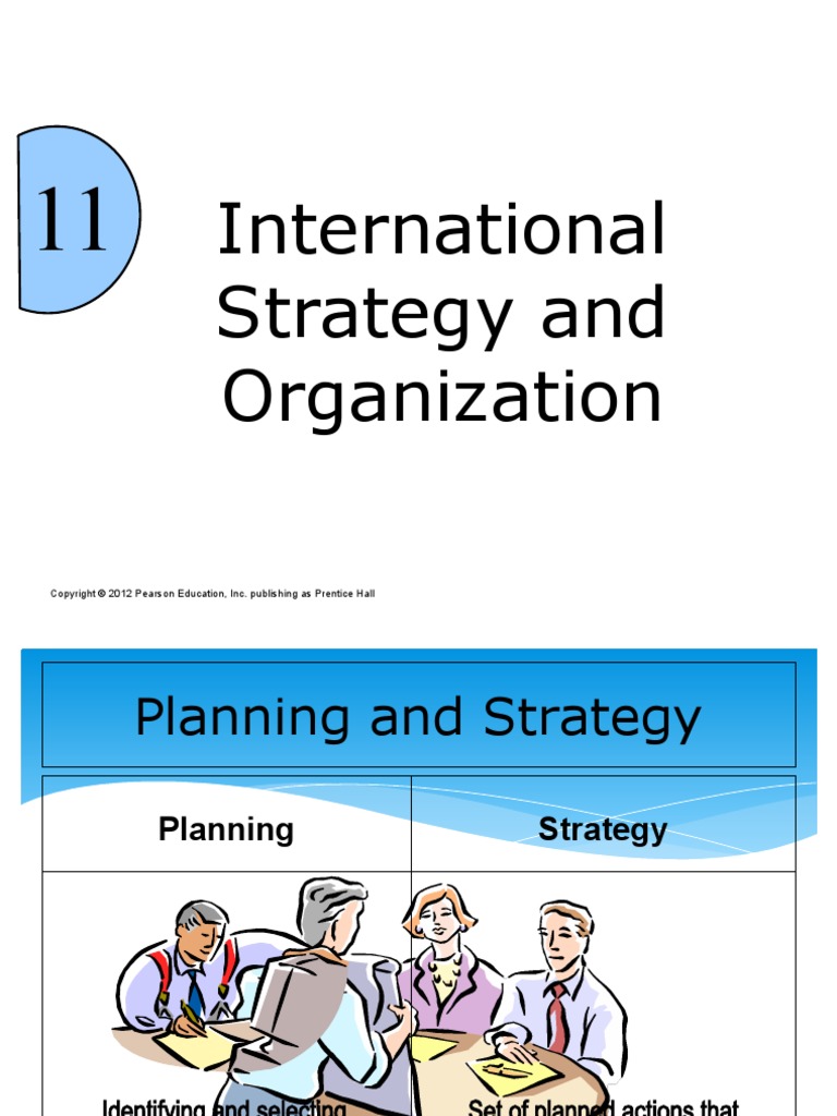 Ch. 11 International Strategy and Organization | PDF | Marketing ...