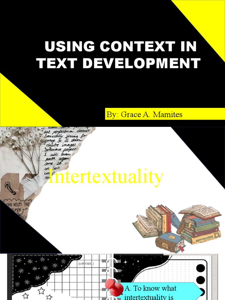 Using Context in Text Development: By: Grace A. Mamites | PDF ...