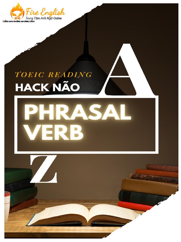 Hack Não T A-Z Phrasal Verb Trong TOEIC Reading | PDF
