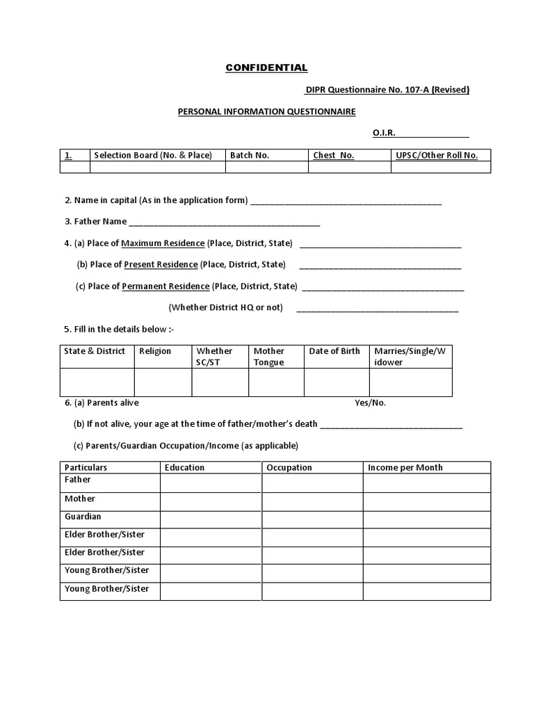Confidential DIPR Questionnaire No. 107-A (Revised) Personal Information Questionnaire O.I.R ...