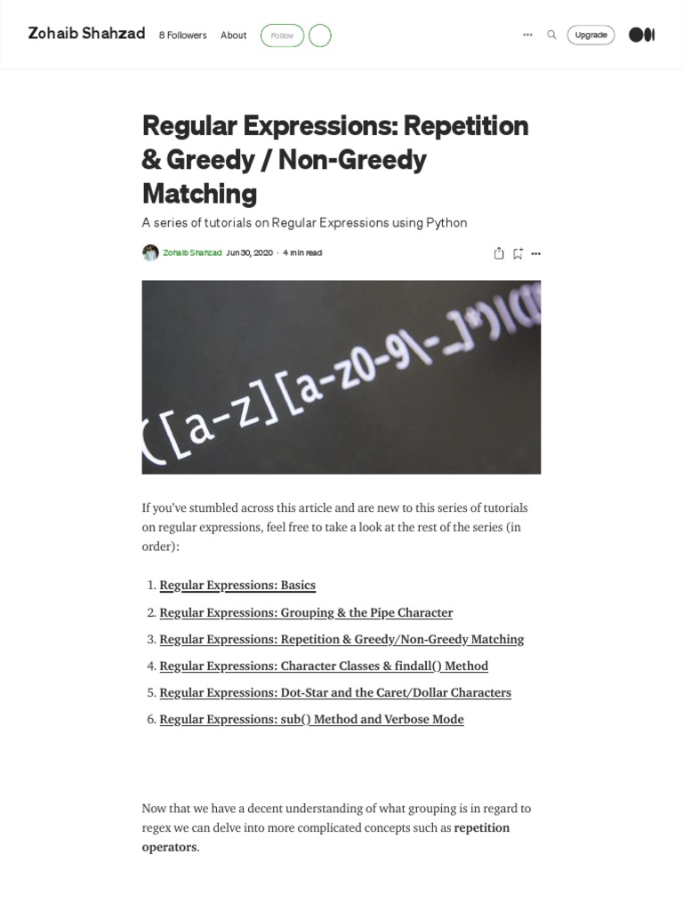 Regular Expressions - Repetition & Greedy - Non-Greedy Matching - by Zohaib Shahzad - Medium ...