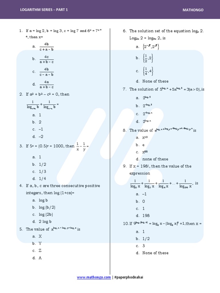 Logarithm Series - Part 1 Mathongo: 1. If A Log 2, B Log 3, C Log 7 and ...