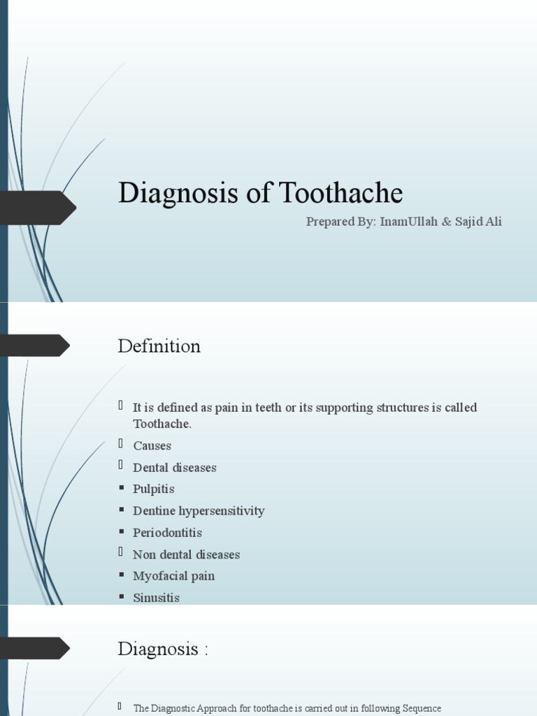 Diagnosis of Toothache | PDF | Medical Specialties | Dentistry Branches